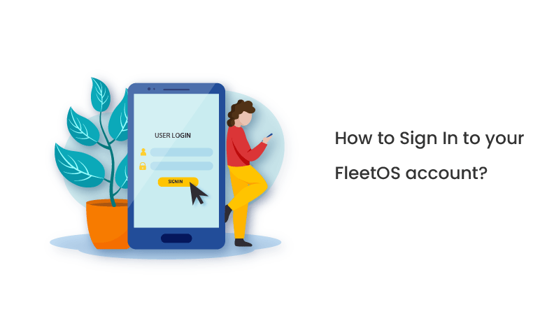 How to Sign In to your FleetOS account? - Vamosys